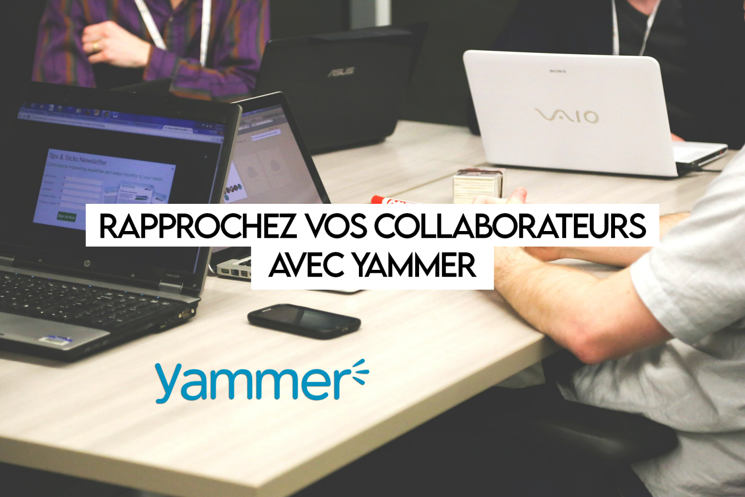 Yammer : le réseau social destiné à la communication en entreprise