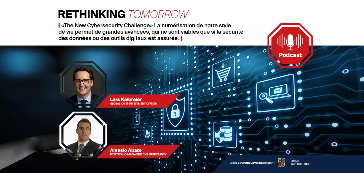 Rethinking Tomorrow, épisode 3: «The New Cybersecurity Challenge» | Agefi.com