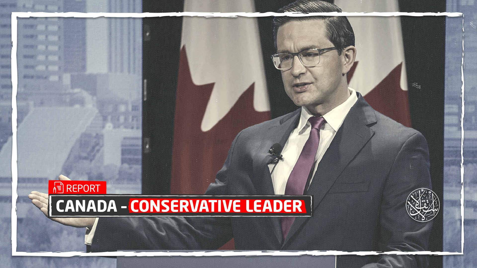 Pierre Poilievre Leading Canada’s Conservatives: Evidence of the Party ...
