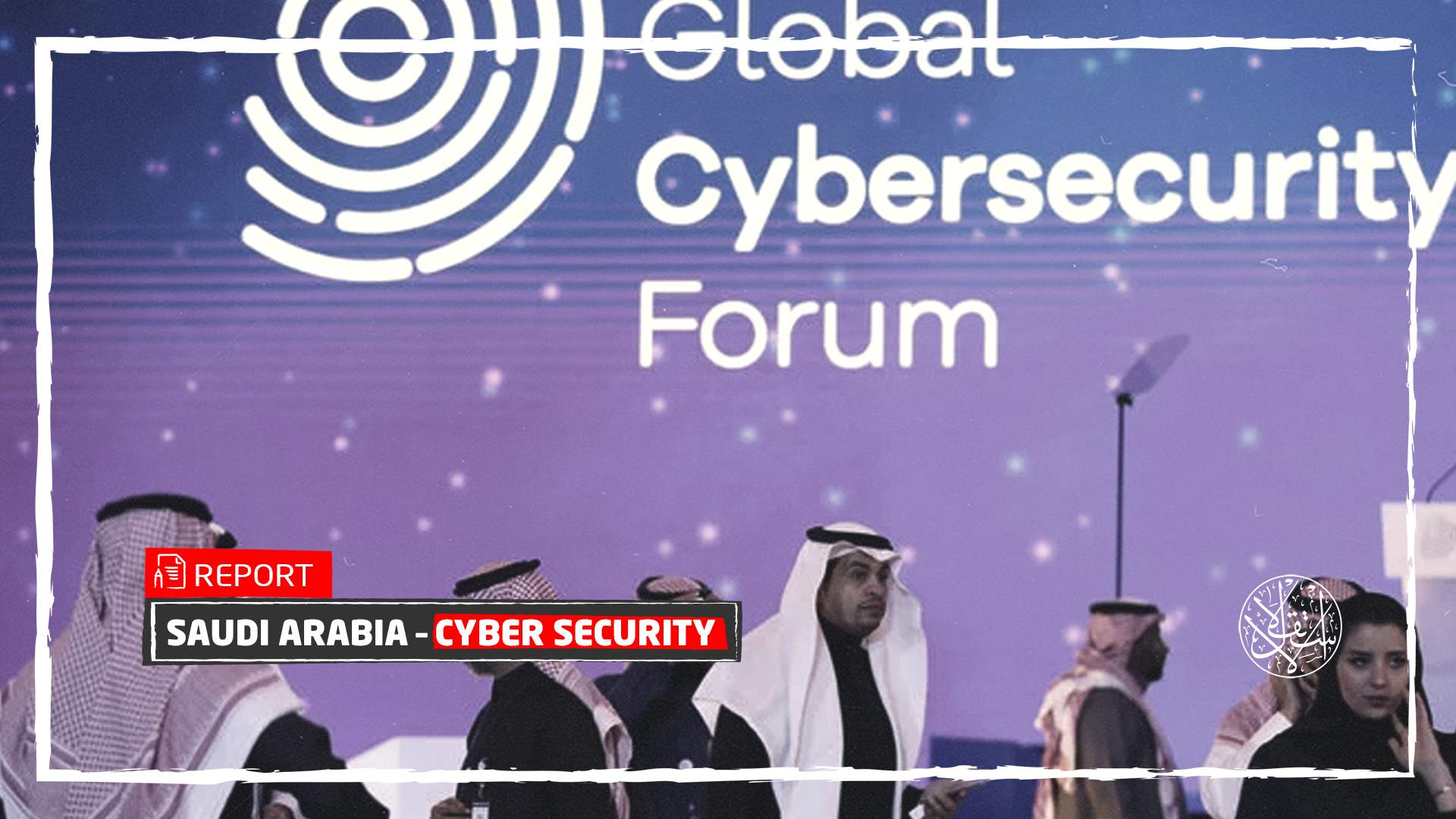 A Struggle for Cyber Leadership: Is Riyadh Outperforming Abu Dhabi ...