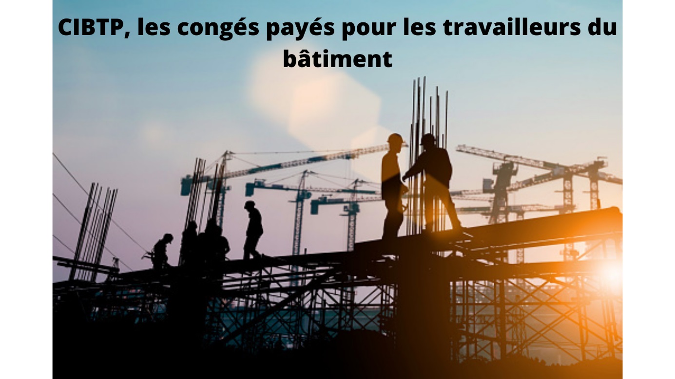 CIBTP : gestion des congés payés et accès à l’espace par identification.
