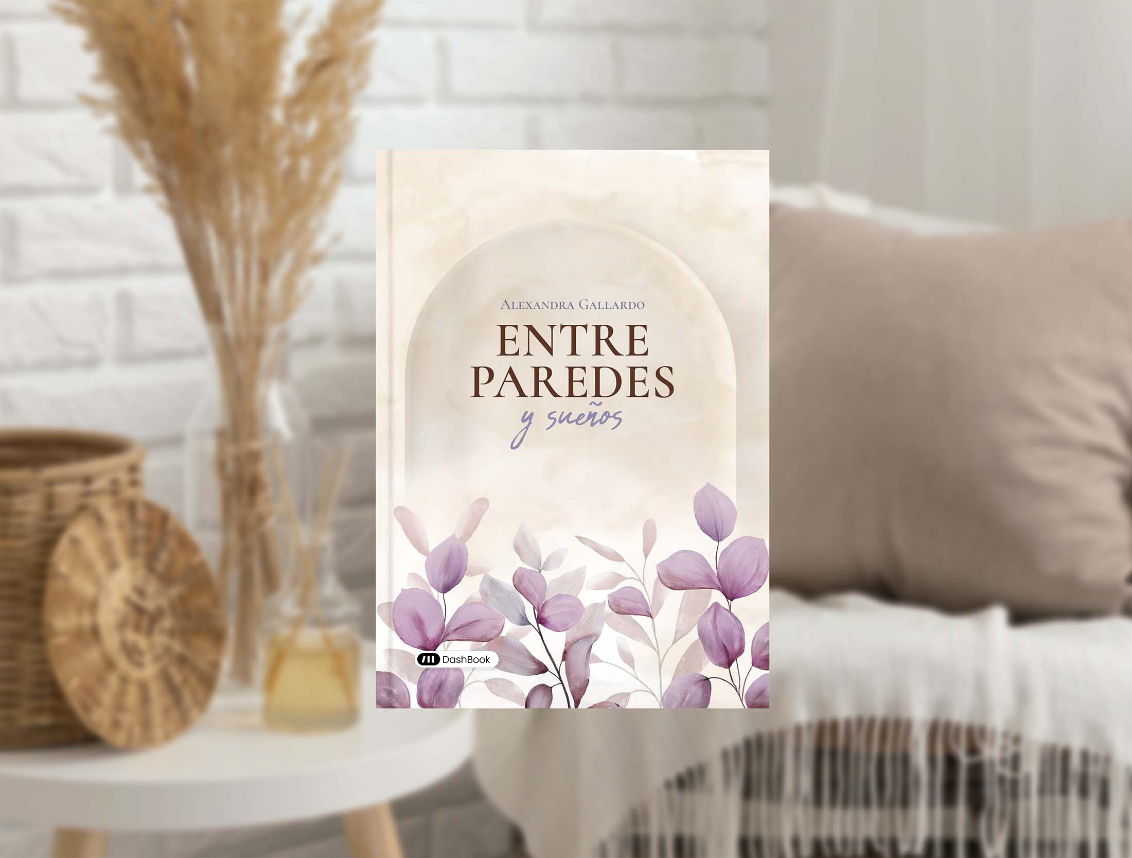 Entre paredes y sueños - Alexandra Gallardo - DashBook