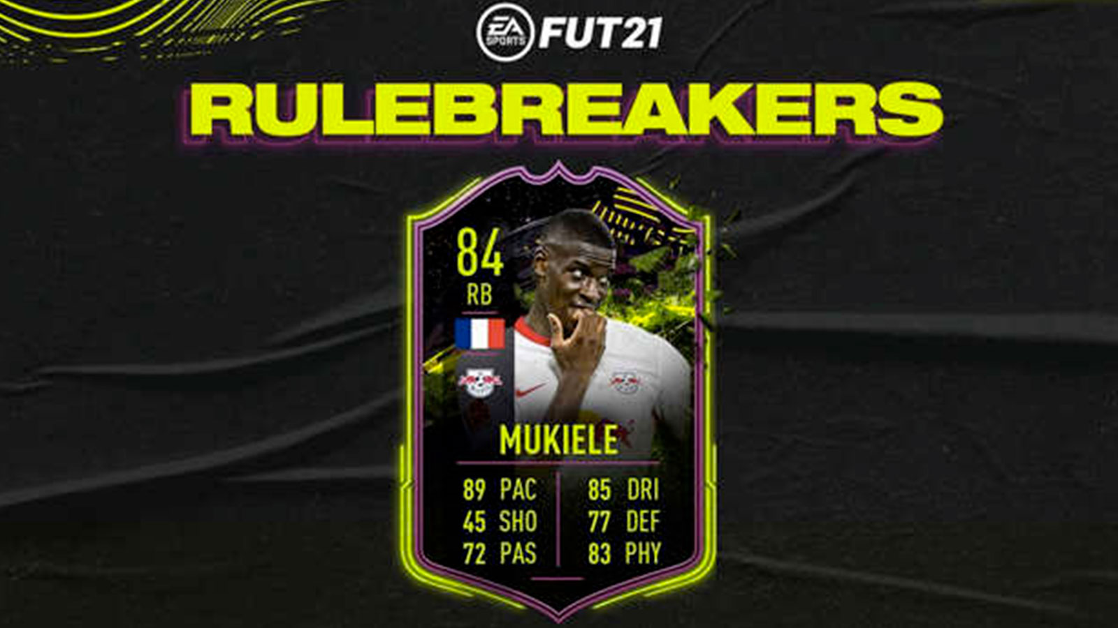 FIFA 21 Rulebreakers : Comment terminer les objectifs de Mukiele ...
