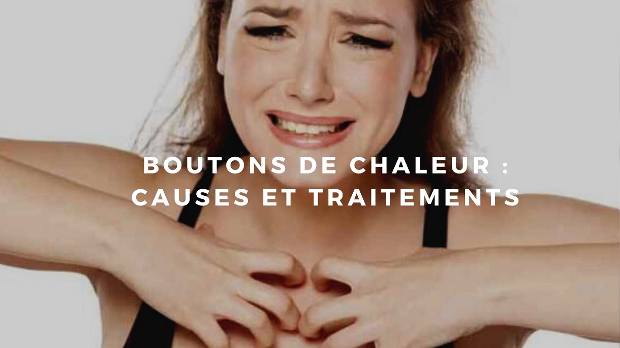 Bouton de chaleur : Quelles en sont les principales causes