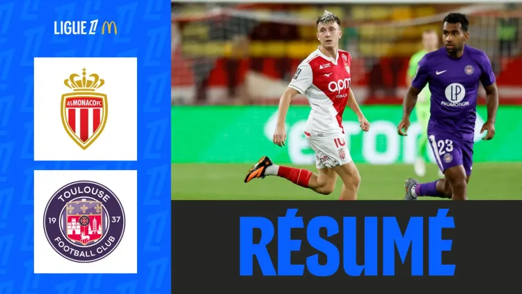 AS Monaco - Toulouse FC - (1 - 0) - Résumé / 2025-2026