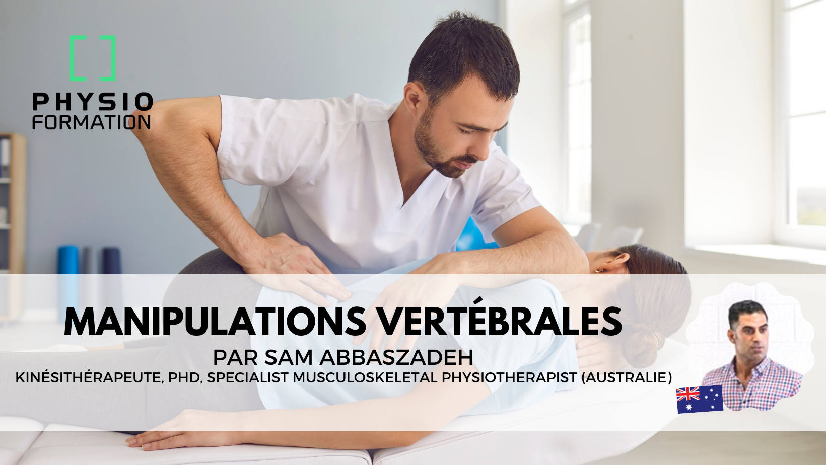 Physio Formation - Manipulations vertébrales : Rachis Lombaire, dorsal et cervical - Physio ...