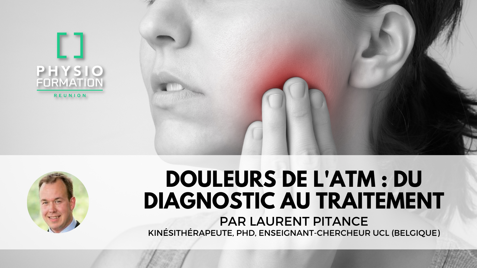 Physio Formation - Douleur de l'ATM : Diagnostic au traitement - Physio ...