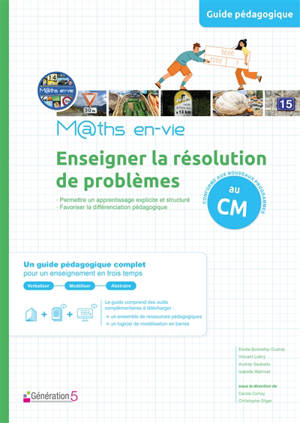 M@ths en-vie, enseigner la résolution de problèmes au CM : guide ...