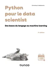 Emmanuel Jakobowicz - Python pour le data scientist : des bases du langage au machine learning