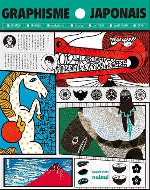Graphisme japonais : kamon, manga, yamato-e, rinpa, ukiyo-e, wabi sabi, zen