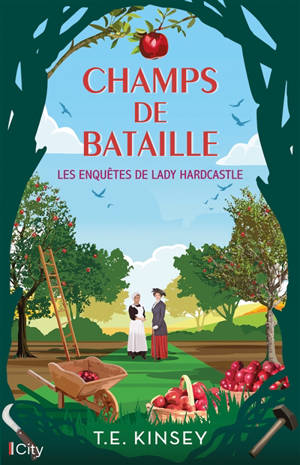 T.E. Kinsey - Les enquêtes de lady Hardcastle. Champs de bataille