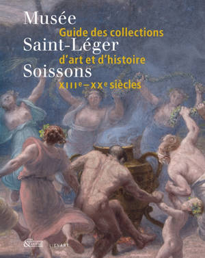 Christophe Brouard - Musée Saint-Léger, Soissons : guide des ...