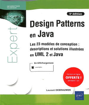 Laurent Debrauwer - Design patterns en Java : les 23 modèles de conception : descriptions et ...