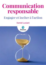 Daniel Luciani - Communication responsable : engager et inciter à l'action