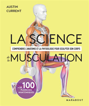 Austin Current - La science de la musculation : comprendre l'anatomie ...