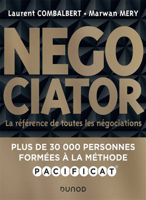 Laurent Combalbert - Negociator : la référence de toutes les ...