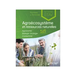Agroécosystème et ressources naturelles, première et terminale bac ...
