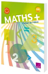 Maths + CE1, cycle 2 : fichier de l'élève : nouveaux programmes