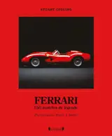 Stuart Codling - Ferrari : 150 modèles de légende : photographies Maggi ...