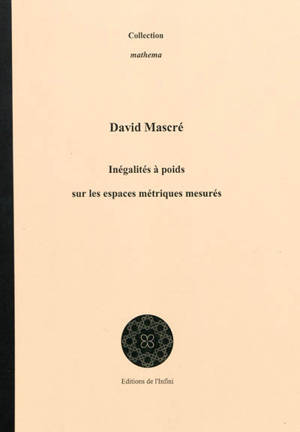 David Mascré - Inégalités à poids sur les espaces métriques mesurés