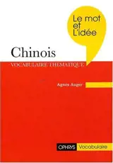 Agnès Auger - Le mot et l'idée, chinois : révision thématique du ...