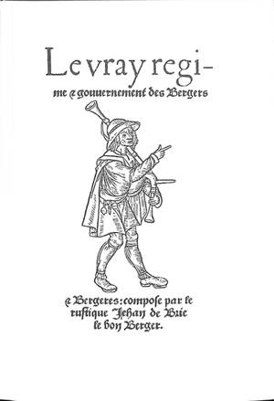 Jean de Brie - Le Bon berger ou Le vray régime et gouvernement des ...