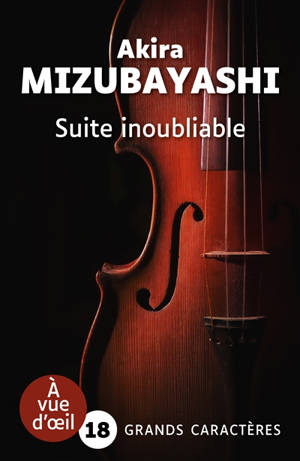 Akira Mizubayashi - Suite inoubliable