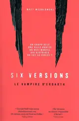 Matt Wesolowski - Six versions. Vol. 4. Le vampire d'Ergath