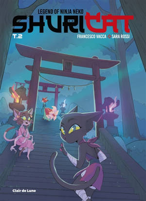 Francesco Vacca - Shuricat : legend of ninja Neko. Vol. 2