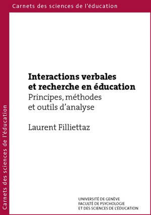 Laurent Filliettaz - Interactions verbales et recherche en éducation ...