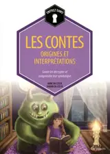 Anne Da Costa - Les contes : origines et interprétations : savoir les ...