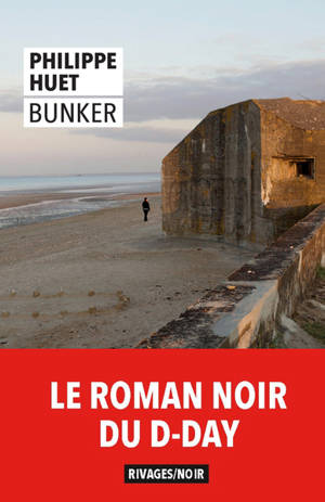 Philippe Huet - Bunker