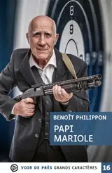 Benoît Philippon - Papi Mariole