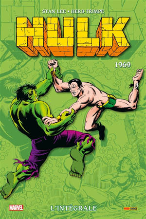 Stan Lee - Hulk : l'intégrale. Vol. 5. 1969