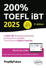 200 % TOEFL iBT 2025 : TOEFL iBT (computer based test), préparation ...