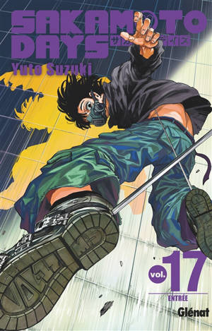 Yuto Suzuki - Sakamoto days. Vol. 17. Entrée