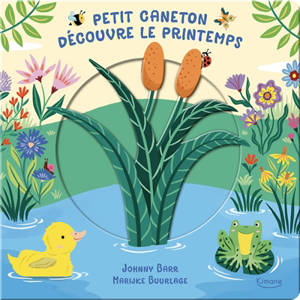 Johnny Barr - Petit caneton découvre le printemps