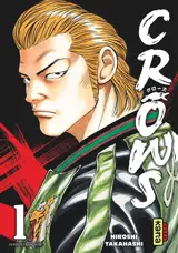 Hiroshi Takahashi - Crows. Vol. 1