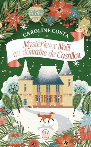 Caroline Costa - Mystérieux Noël au domaine de Castillon