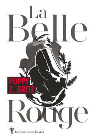 Poppy Z. Brite - La belle rouge