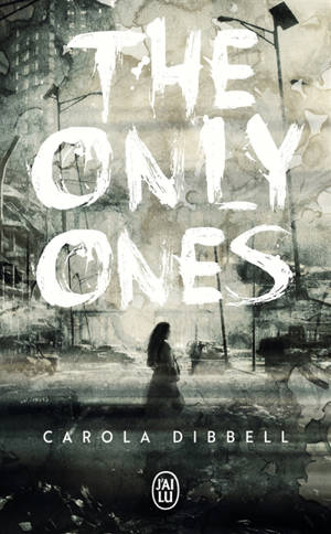 Carola Dibbell - The only ones