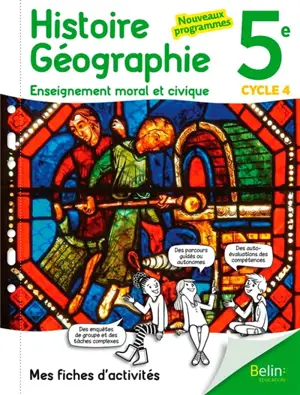 Histoire géographie, enseignement moral et civique 5e, cycle 4 : mes ...