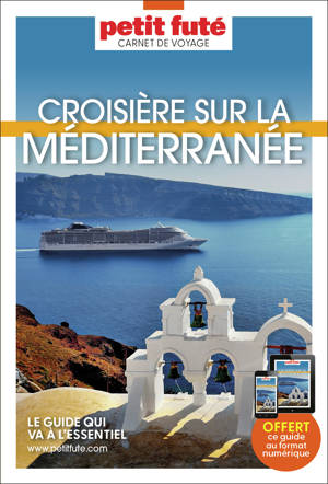 Auzias d. / labourdette j. & alter - Guide Croisière Méditerranée 2025 Carnet Petit Futé