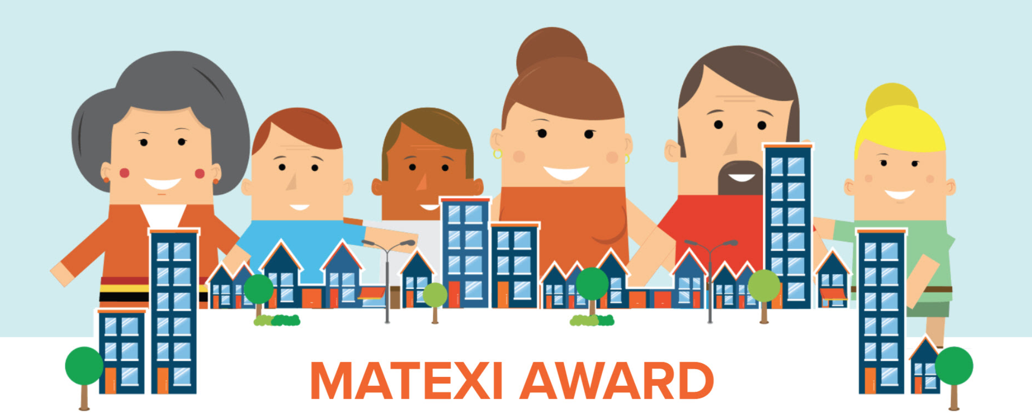 Matexi Award : Soyez le quartier le plus fédérateur de Belgique - PUB