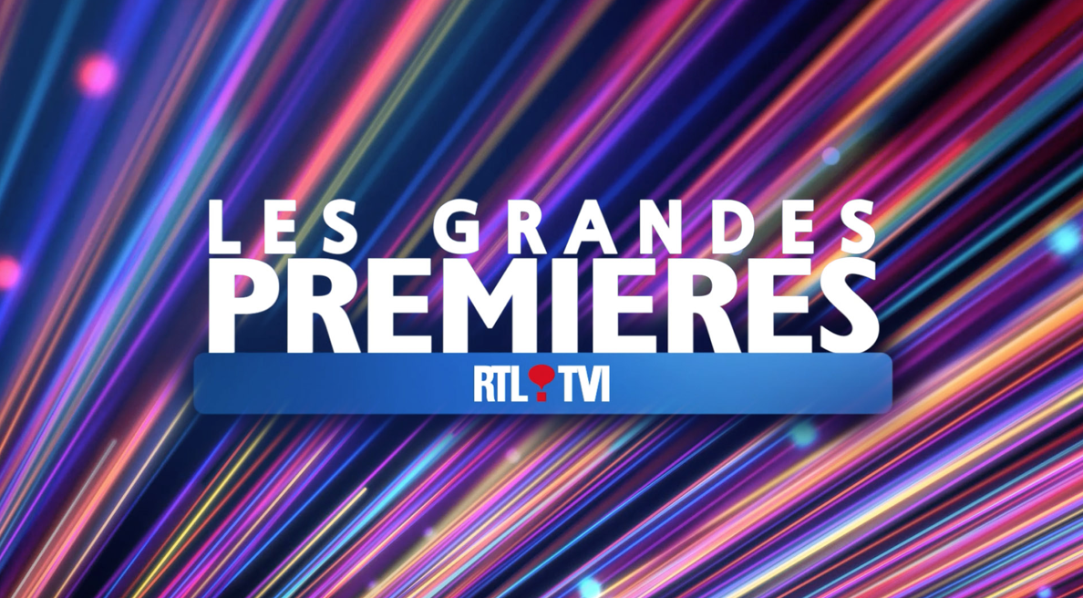 Les Grandes Premières de RTL TVI changent de look - PUB