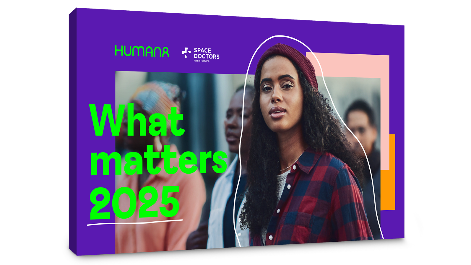 Human8 dévoile son rapport sur les tendances "2025 What Matters" - PUB