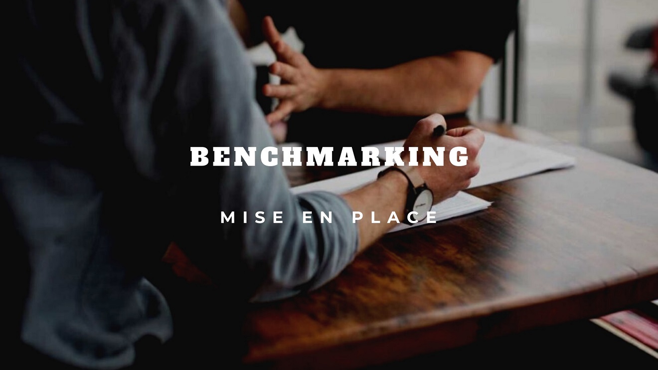 Benchmarking : Comment mettre en place une bonne stratégie de benchmark
