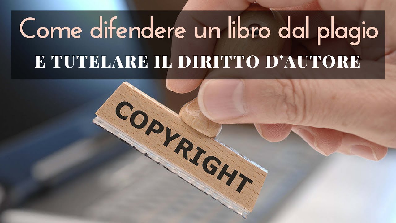 Registrare diritti d'autore libro | Actualizado Maggio 2026