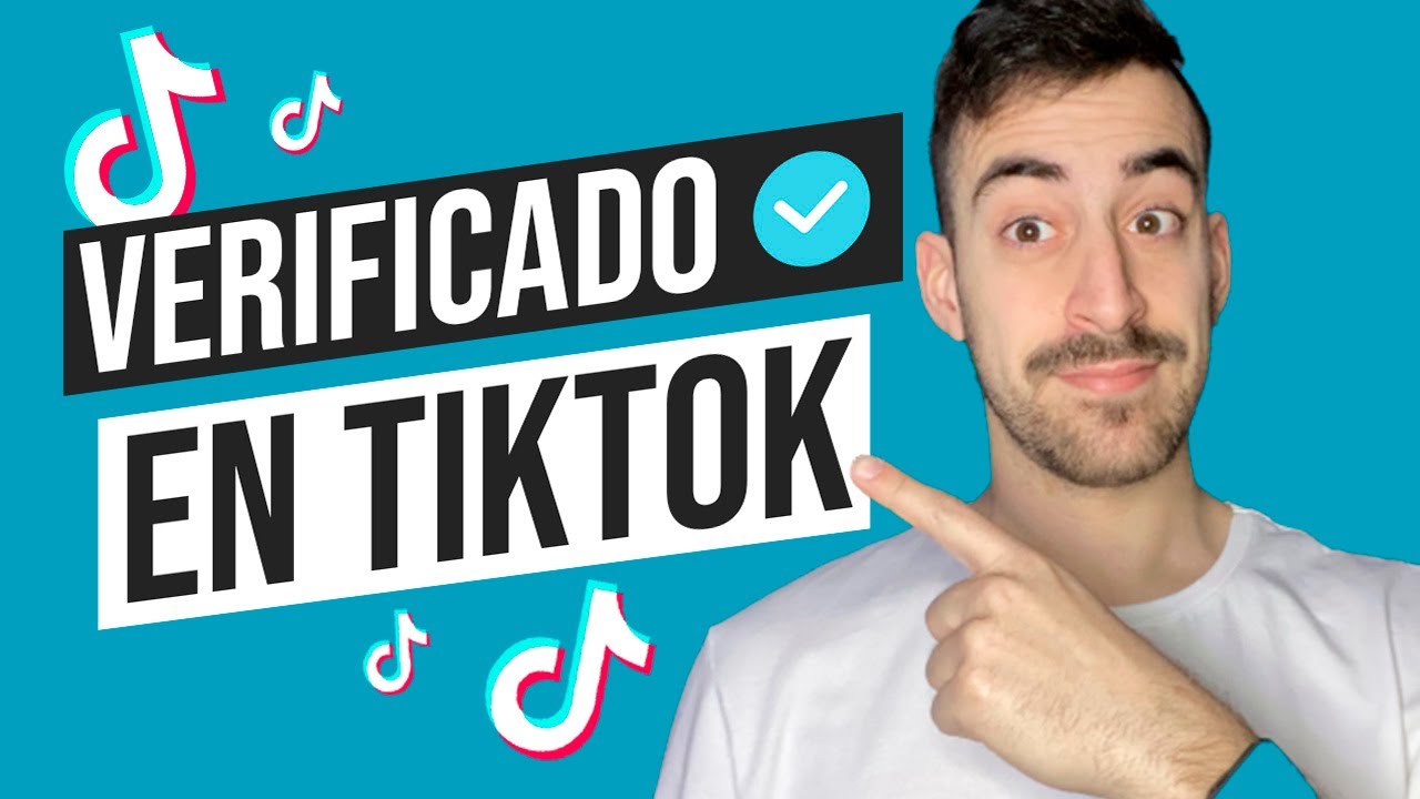 ¿Cuándo se verifica una cuenta en TikTok? | Actualizado octubre 2025