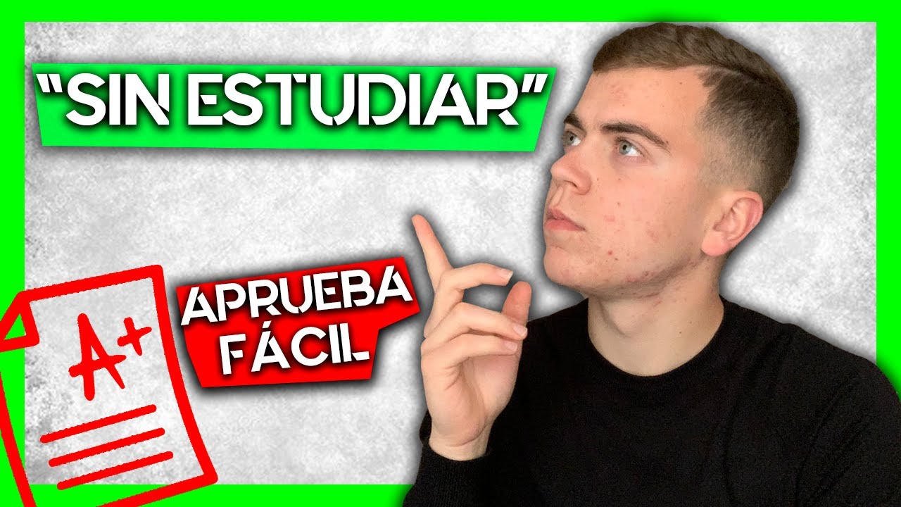 ¿Cómo sacarse buenas notas sin estudiar? | Actualizado agosto 2025